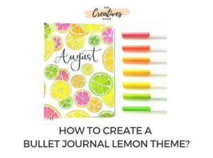 How To Create A Bullet Journal Lemon Theme?