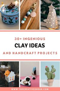 30+ Clay Ideas For Fun Handcraft Projects - The Creatives Hour