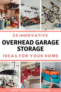 25 Innovative Garage Overhead Storage Ideas That You Will Love