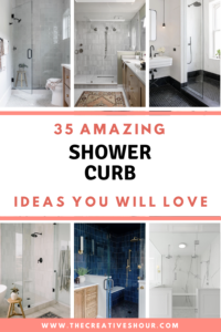 35 Beautiful Shower Curb Ideas For A Functional Bathroom